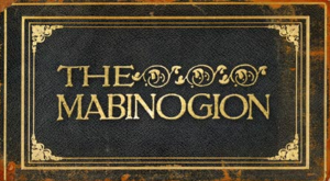 Pwyll Prince of Dyfed – Celtic Archetypes in the Mabinogi